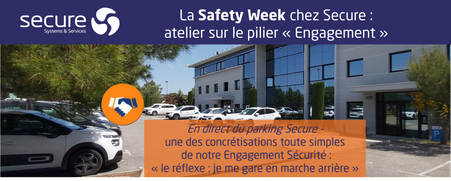Safety Week 2022 chez Secure : atelier sur le pilier "Engagement" de ...