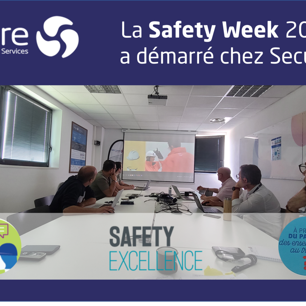 Safety Week 2023 chez Secure ! - Secure Systems