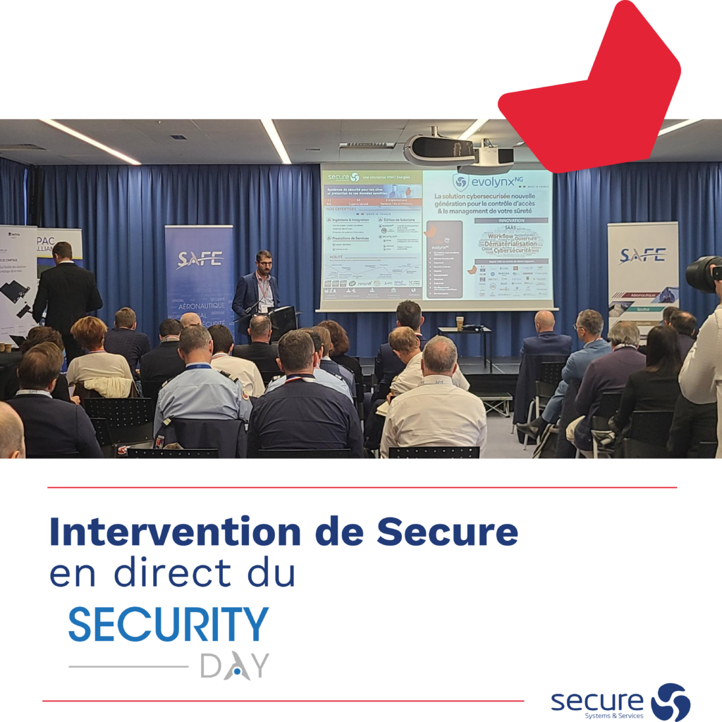 Participation de Secure au Security Day 2025 organisé par le Pôle Safe ...
